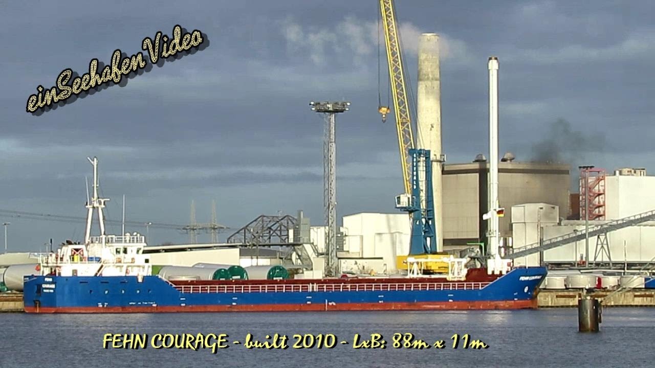 FEHN COURAGE CQNN IMO 9556818 Emden Germany cargo seaship merchant vessel Seeschiff - YouTube