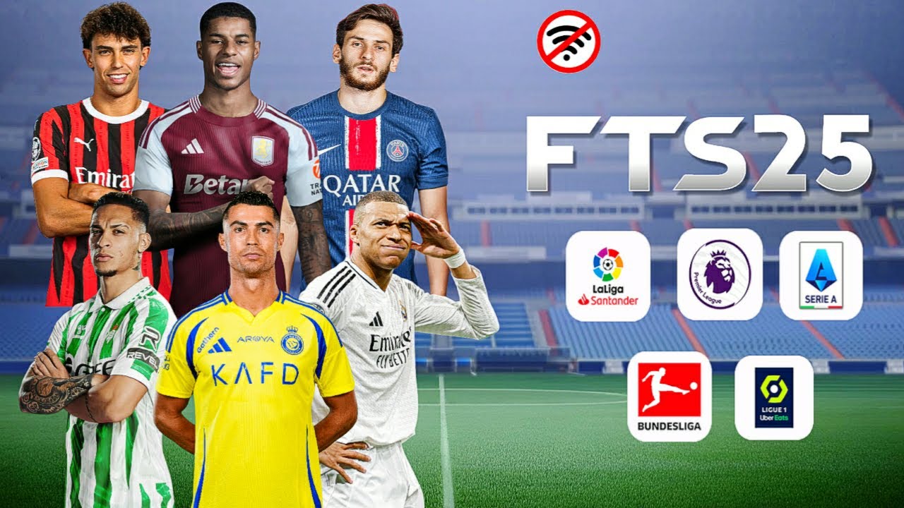 FTS 25 MOBILE™ ANDROID OFFLINE 300 MB NEW KITS 2025/26 REAL FACES AND ...