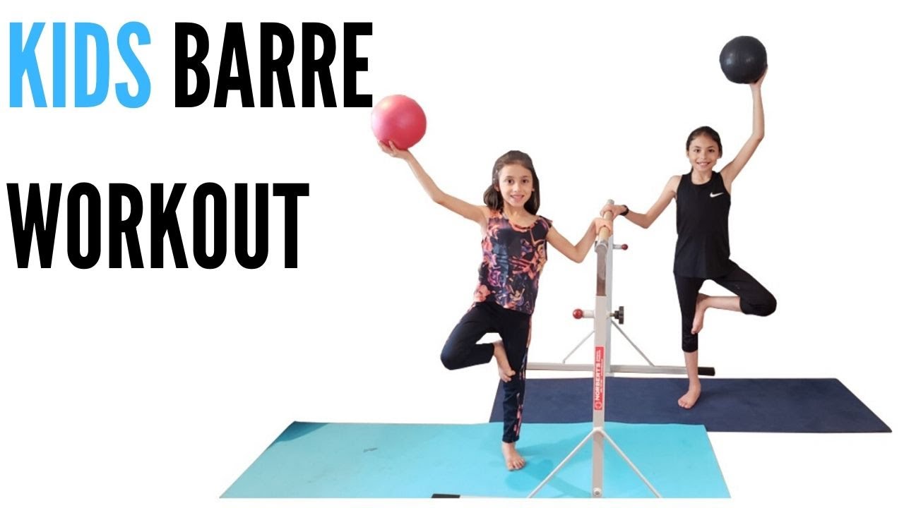 KIDS BARRE WORKOUT (FOR PARENTS TOO!) - YouTube