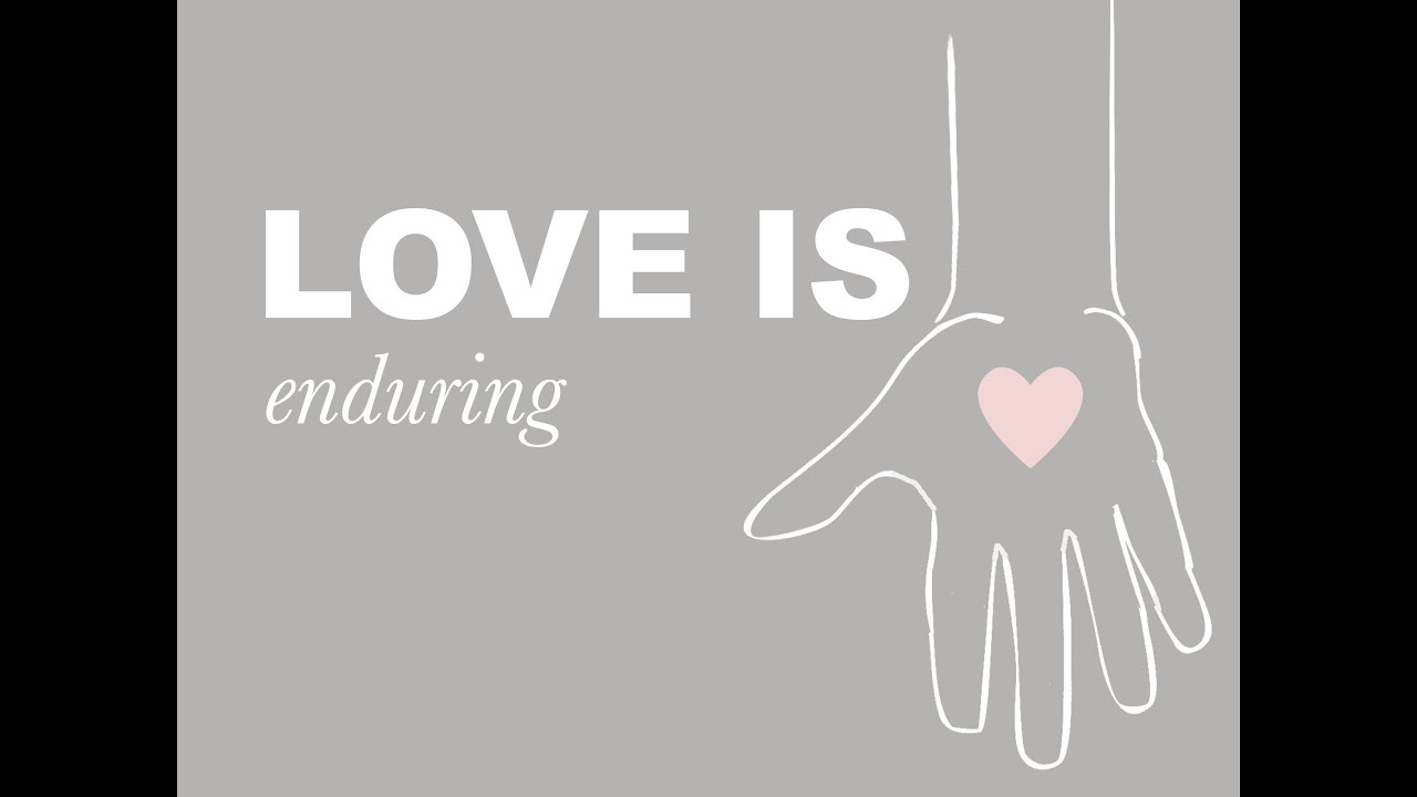 Love is Enduring (Josh Williams) - YouTube