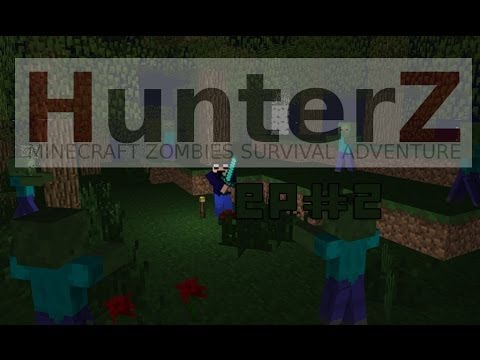 Minecraft - HunterZ Episode 2 - YouTube