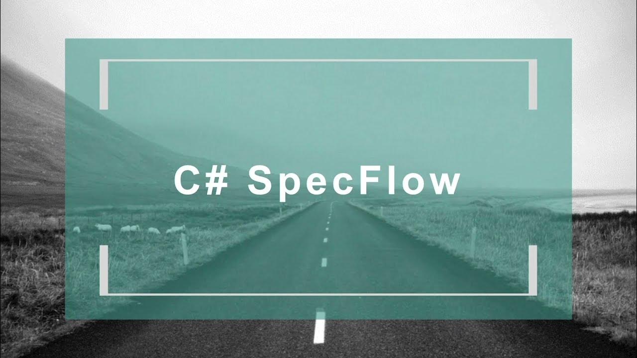 C Specflow Youtube