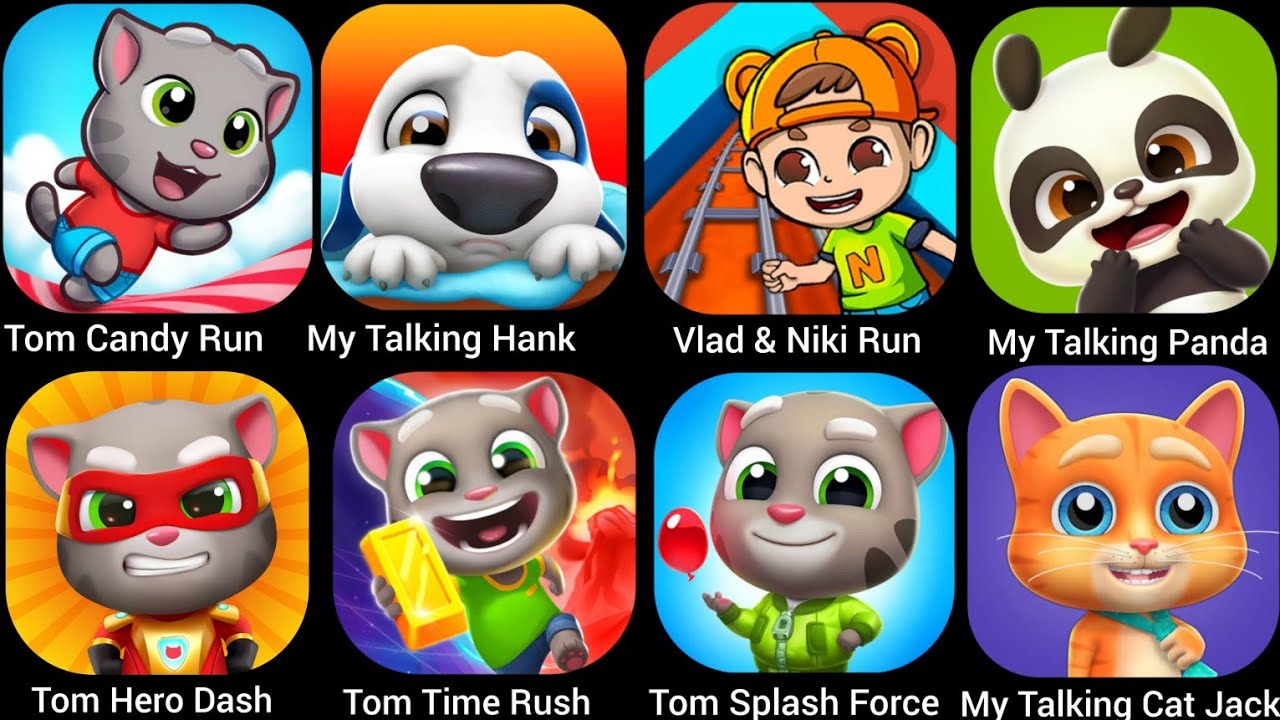 My Talking Cat Jack,Tom Candy Run,My Talking Hank,Tom Hero Dash,My ...