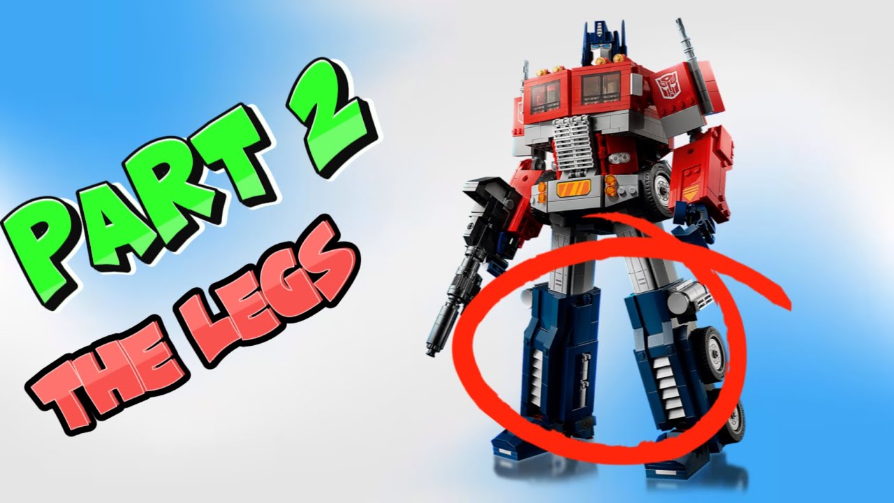LEGO OPTIMUS PRIME | Part 2: The Legs - YouTube