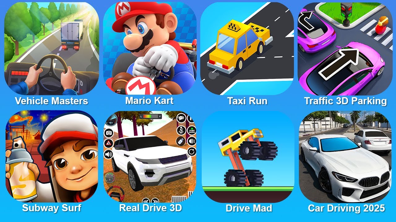Vehicle Masters, Mario Kart, Taxi Run, Traffic 3D Parking, Subway Surf ...