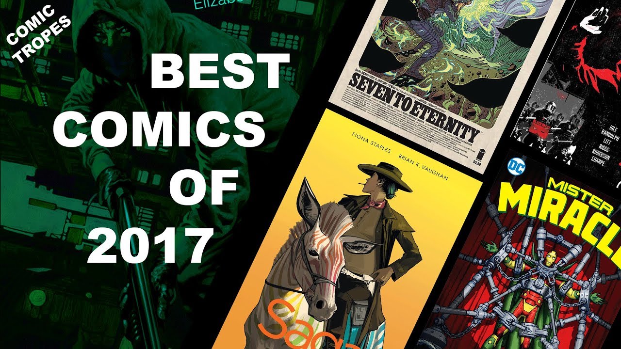 The Best Comics of 2017 - Comic Tropes (Episode 84) - YouTube
