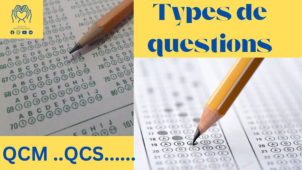 📑 Les types de questions ( QCM _ QCS ....) 🛑 ⁉️ أنواع الأسئلة في ...