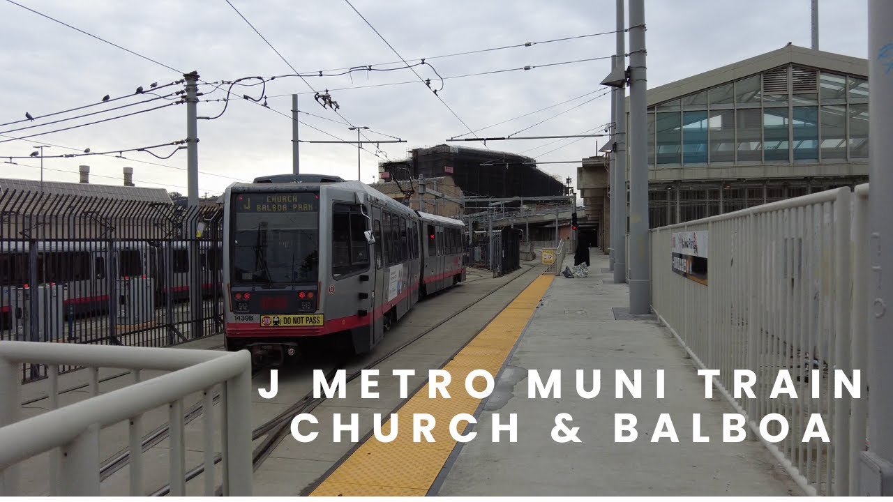 [4K ] San Francisco METRO TRAIN: Riding J Muni Metro Train from Church ...
