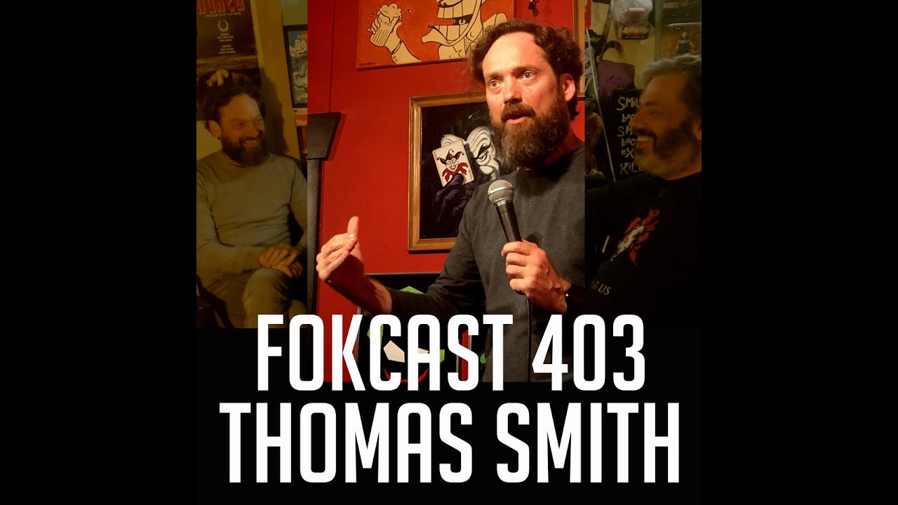 FOKCAST 403: Thomas Smith is een rebel. - YouTube