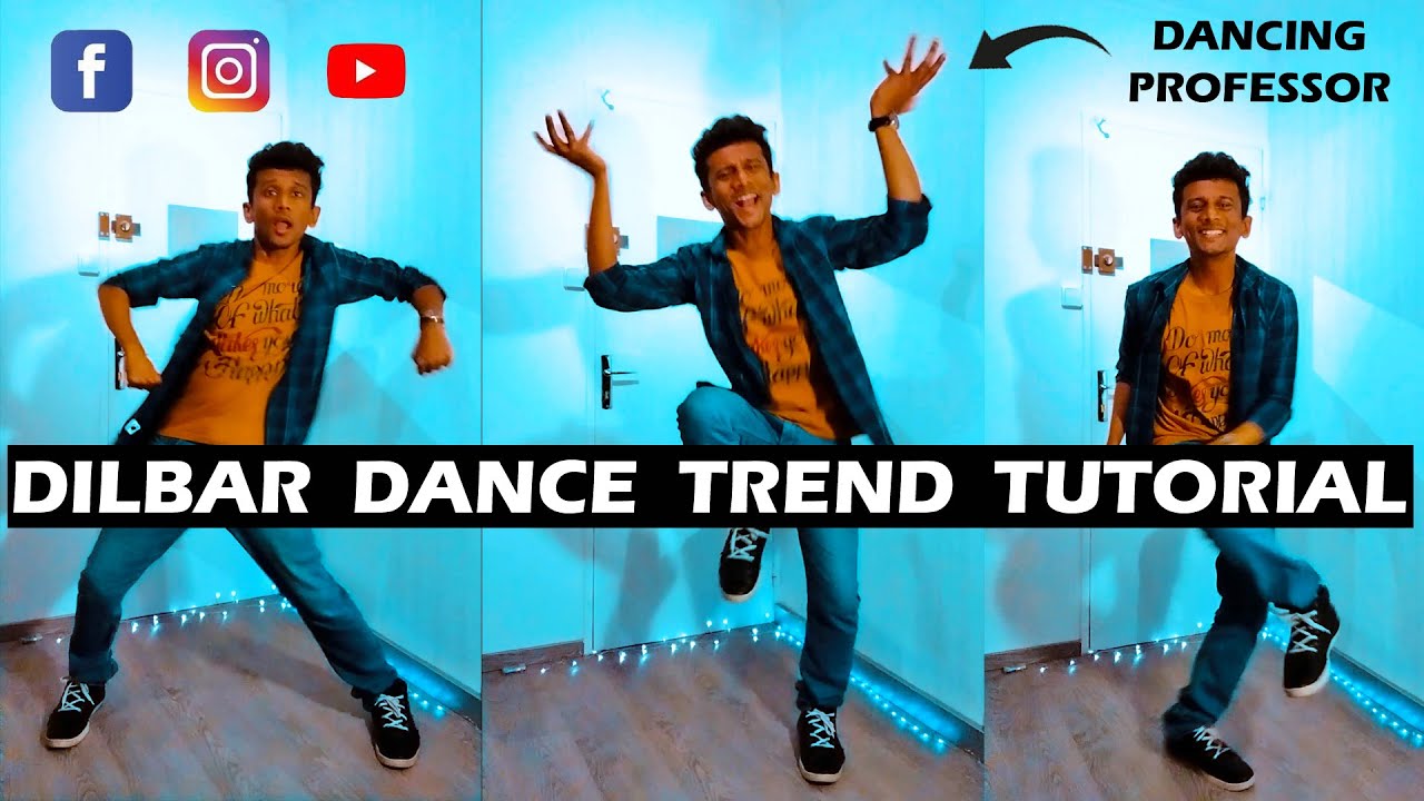 Dilbar Dance Trend Step by Step Tutorial by Dr. Nishant Nair # ...