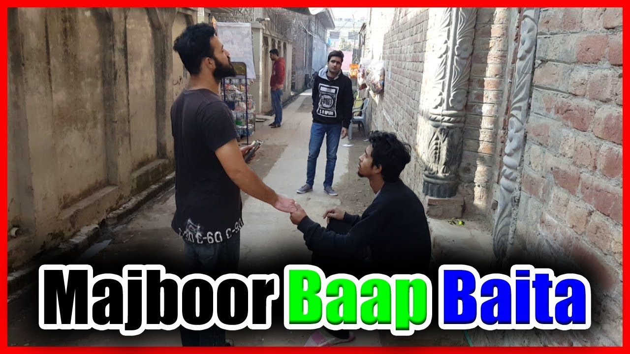 Majboor Baap Baita | Dry Boys - YouTube