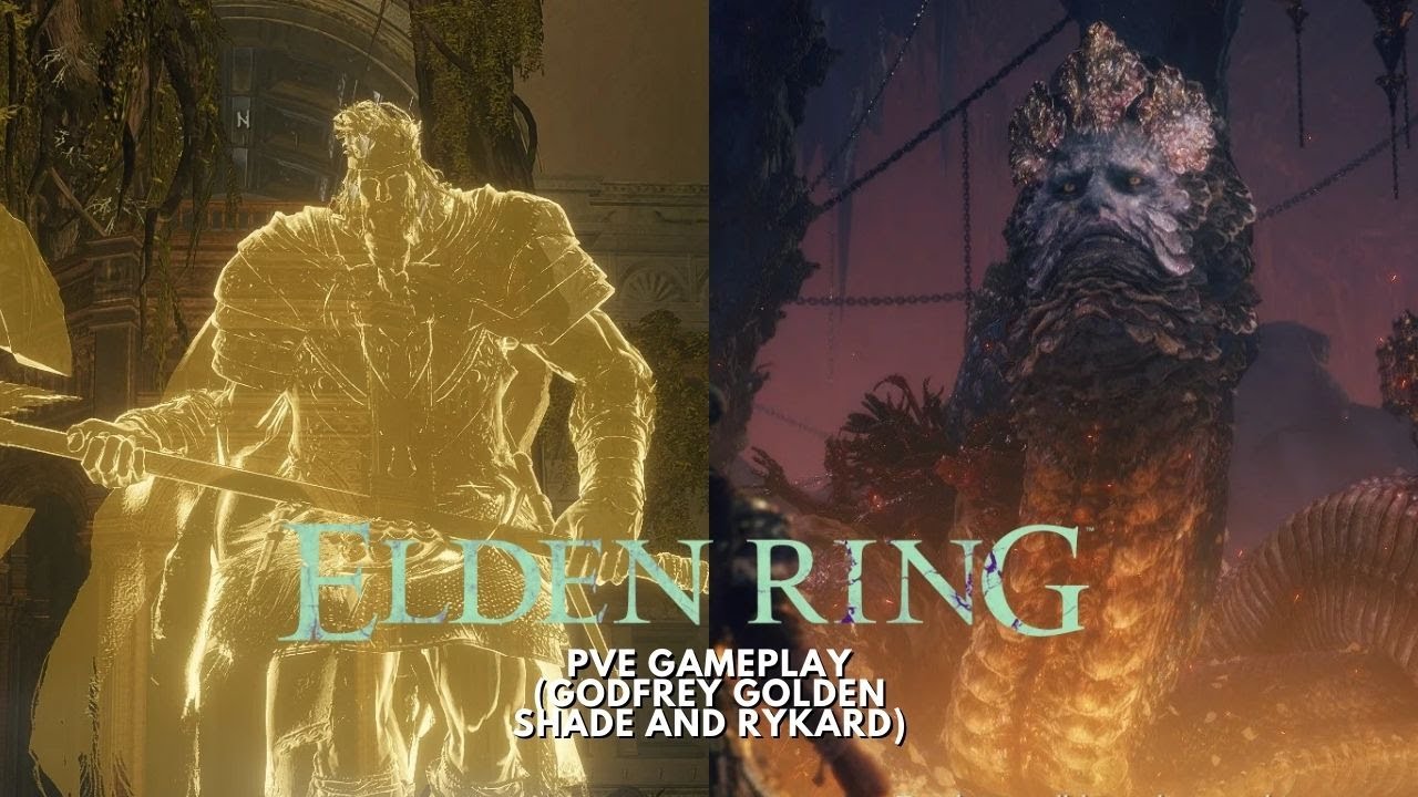 ELDEN RING PVP & PVE Godfrey (Golden Shade) and Rykard Boss Fight - YouTube