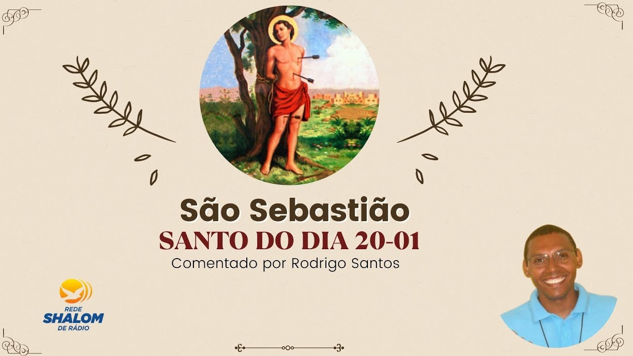 São Sebastião | SANTO DO DIA 20-01-2023 Comentado por Rodrigo Santos ...