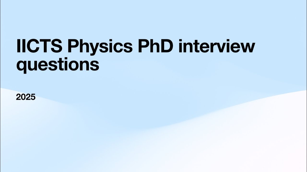 ICTS PHYSICS PHD INTERVIEW QUESTIONS #quantummechanics #gaming - YouTube