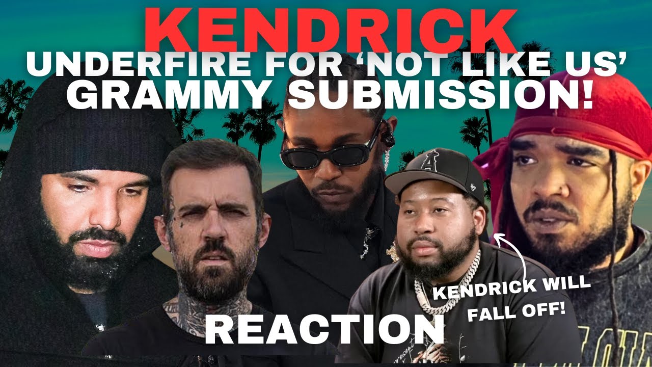 Kendrick Lamar UNDER FIRE For Submitting DRAKE DISS ‘Not Like Us’ To ...