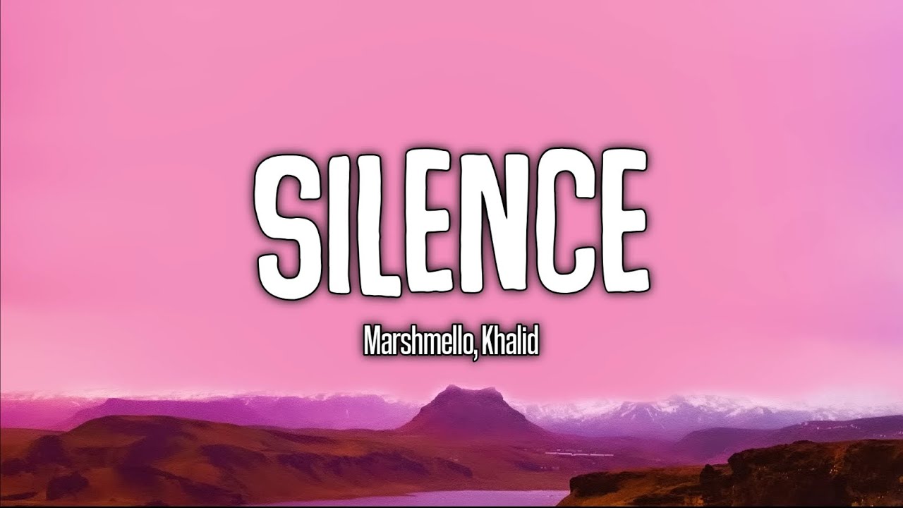 Marshmello, Khalid - Silence (Lyrics) - YouTube