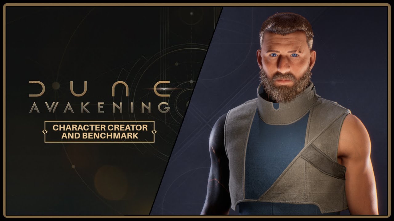 DUNE: AWAKENING - Character Creator and Benchmark - YouTube