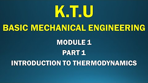 KTU - BASIC MECHANICAL ENGINEERING - MODULE 1 - YouTube