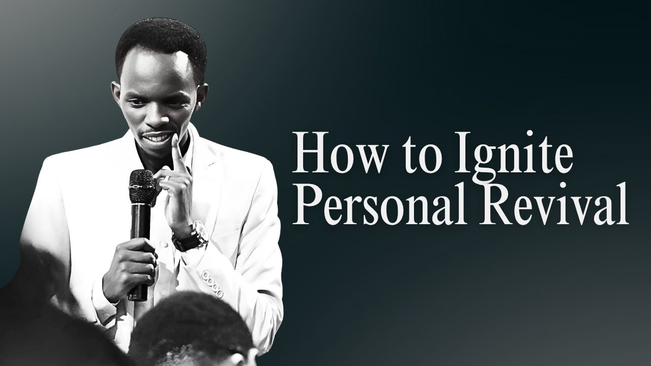 How to ignite a personal revival (Pt 1) Revival Series | Pastor Samuel ...