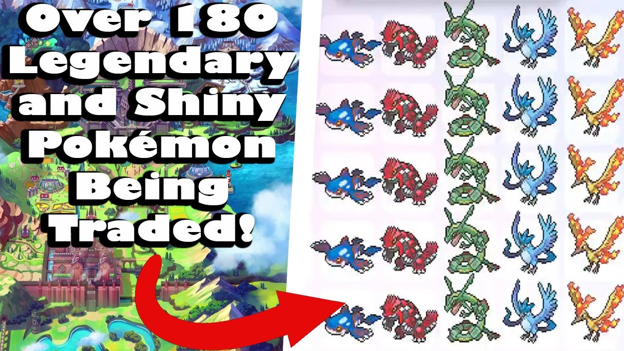 Over 180 Legendary and Shiny Pokémon Being Traded!! - Pokémon Sword and ...