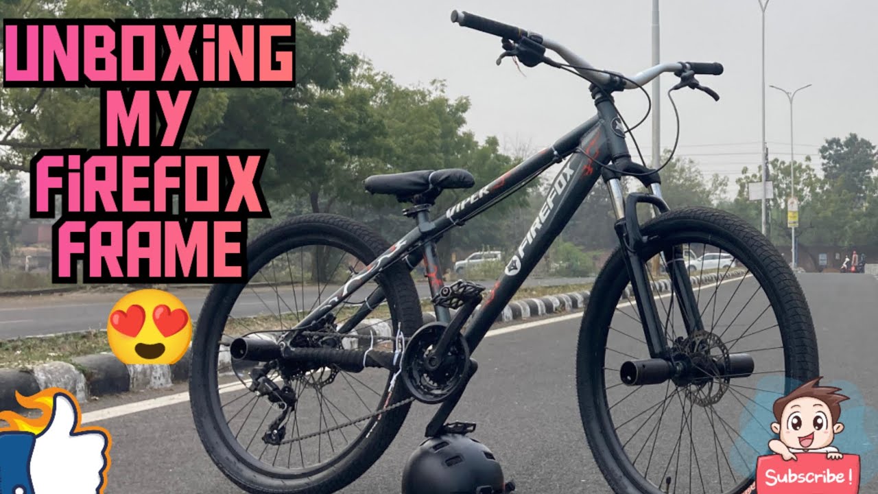 Unboxing Clip of My Firefox viper frame 😍 / New Firefox frame 🤩 - YouTube