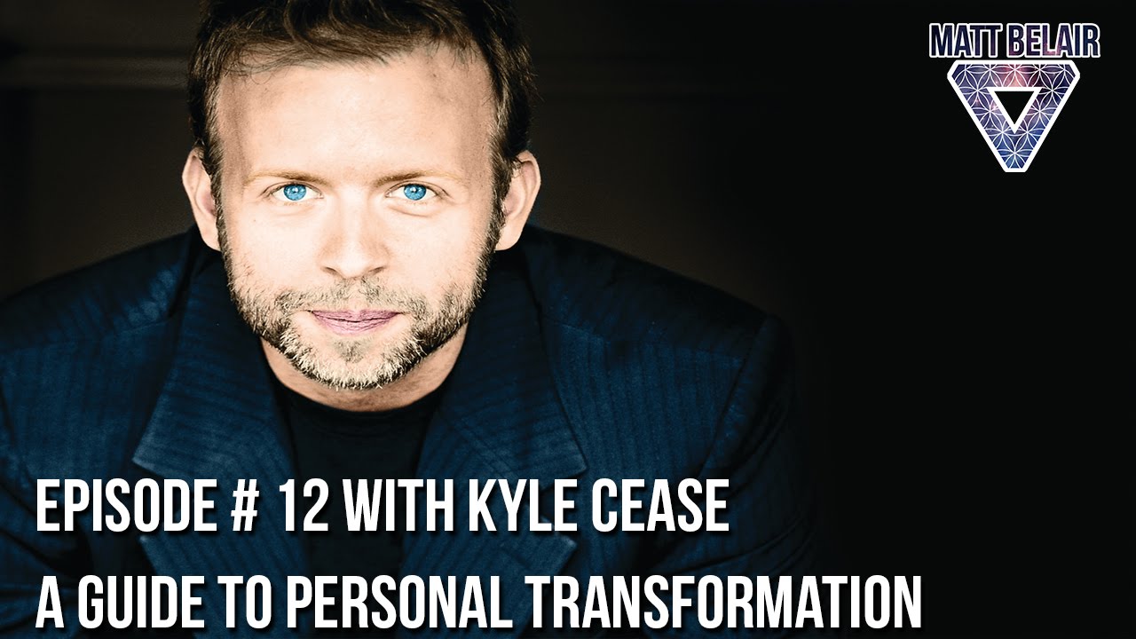 Ep #12 | Kyle Cease on Transformation, Meditation, Ego, Freedom ...