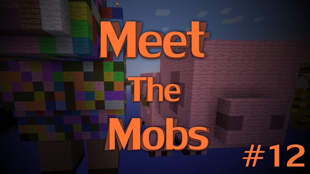Minecraft Meet The Mobs Ep. 12: P-g! - YouTube