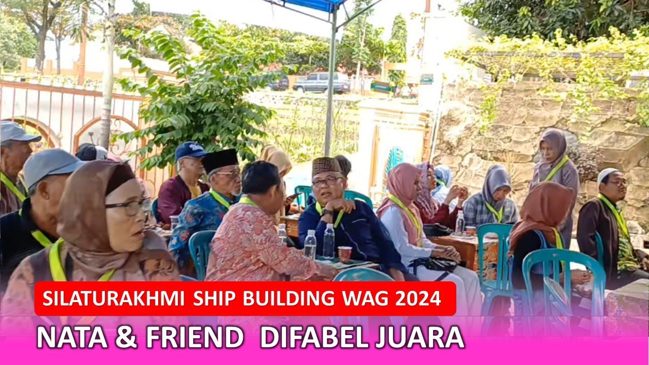 Silaturahmi SHIP BUILDING WAG Part 2 - YouTube