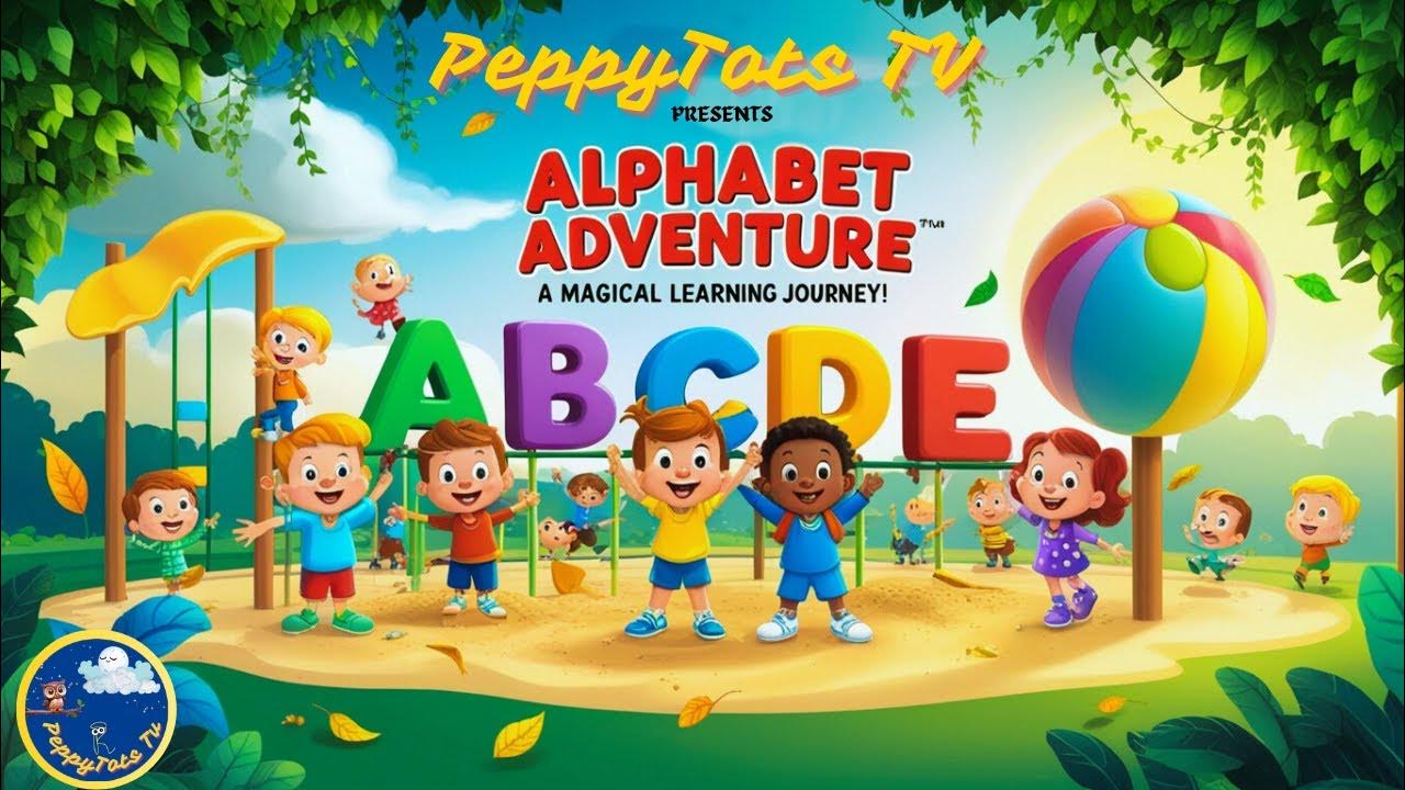 Alphabet Adventure:Join Us on a Magical Learning Journey! - YouTube