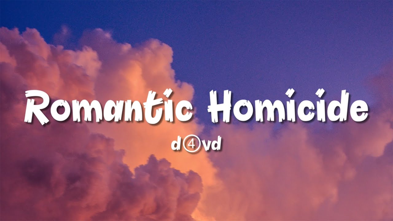 d4vd - Romantic Homicide (Lyrics) - YouTube