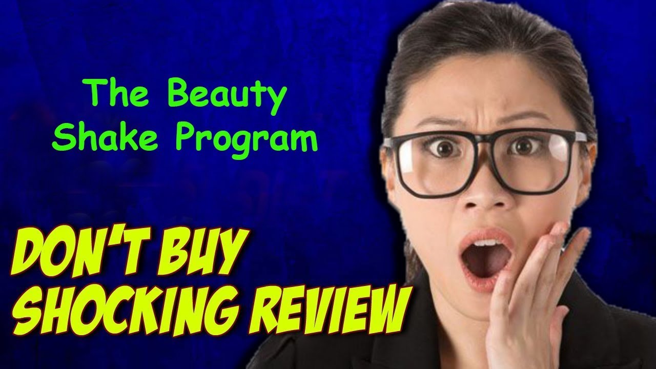 The Beauty Shake Program Review - Does It Really Work? - YouTube