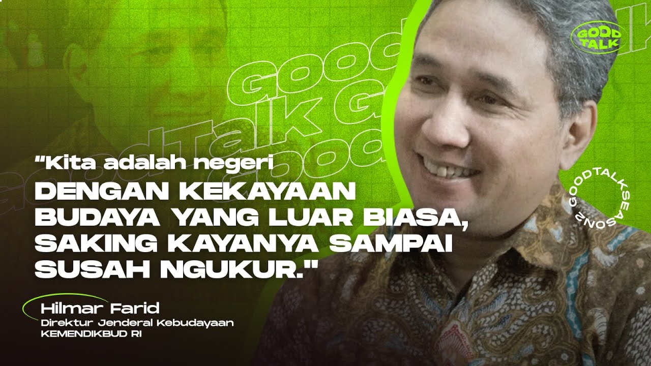 Eps. 40 HILMAR FARID: Kebudayaan, Bangsa, Identitas, dan Kontribusi ...