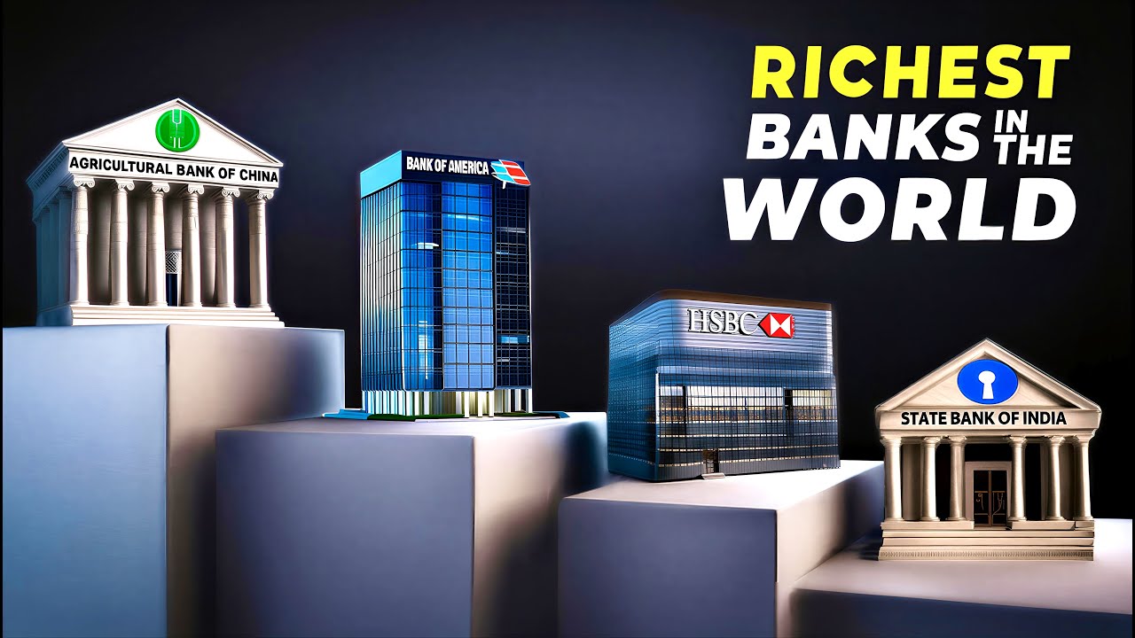 Top 100 Richest Banks in The World By Assets 2025 - YouTube