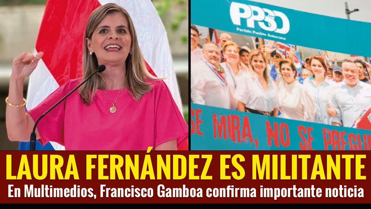 Laura Fernández es militante del Partido Pueblo Soberano confirma ...