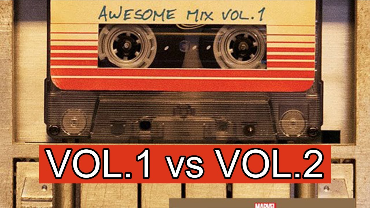 Awesome Mix Vol.1 Vs Vol.2 - YouTube