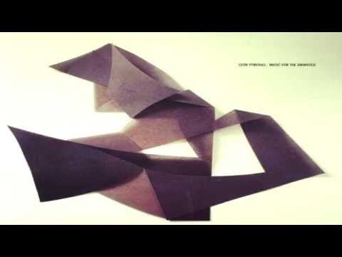 Leon Vynehall - Music For the Uninvited (Full EP) | HD