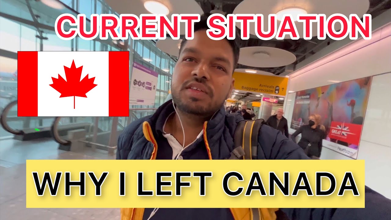 Why i Left CANADA 🇨🇦| Canada to India During Current situation 🇮🇳 - YouTube