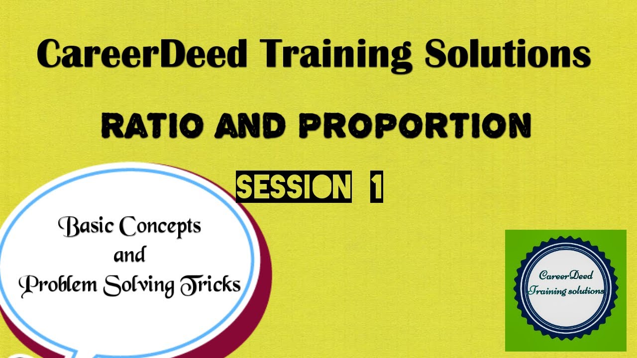 (Session 1) Ratio and Proportion| Basic concepts and Short-Cuts | ratio ...