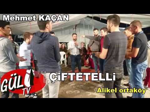 ÇİFTETELLİ MEHMET KAÇAN ALİKEL ORTAKÖY DÜĞÜN