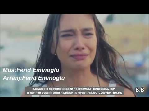 Ferid Eminoglu Hezin musiqi 2017