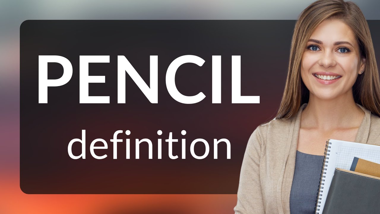Pencil | what is PENCIL definition - YouTube