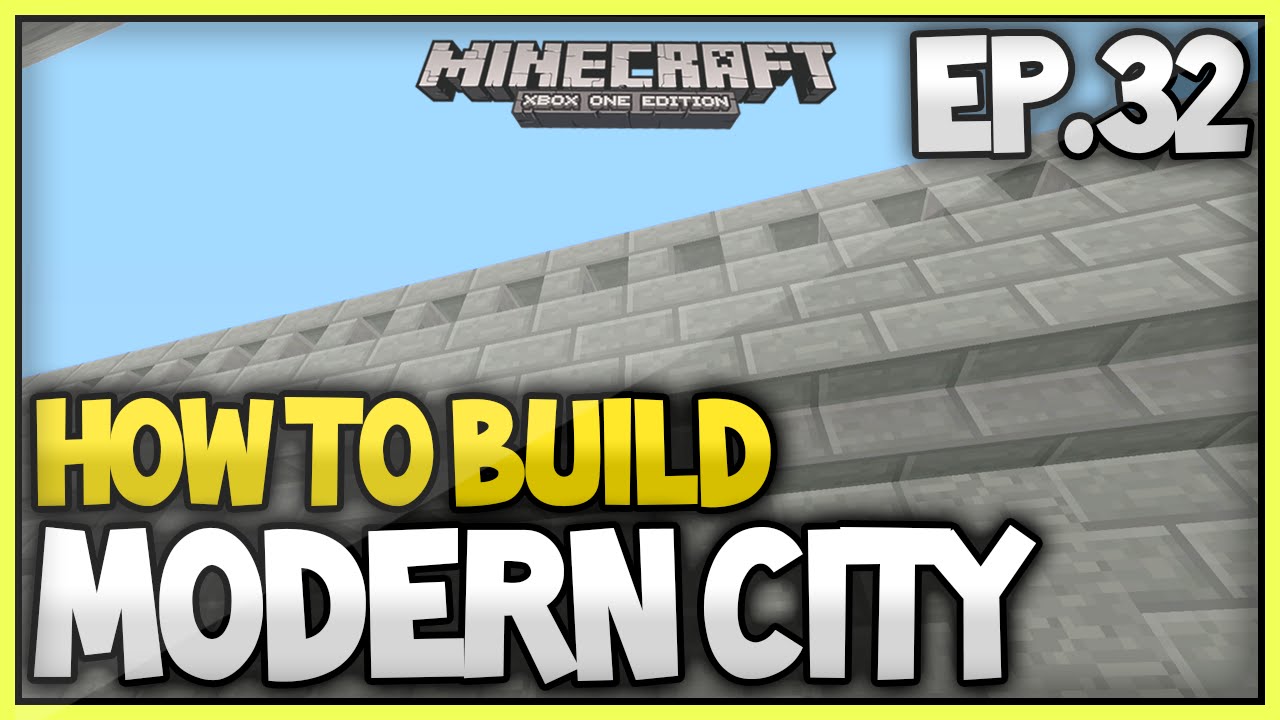 Minecraft Xbox - How To Build A Modern City (EP.32) - River Wall - YouTube