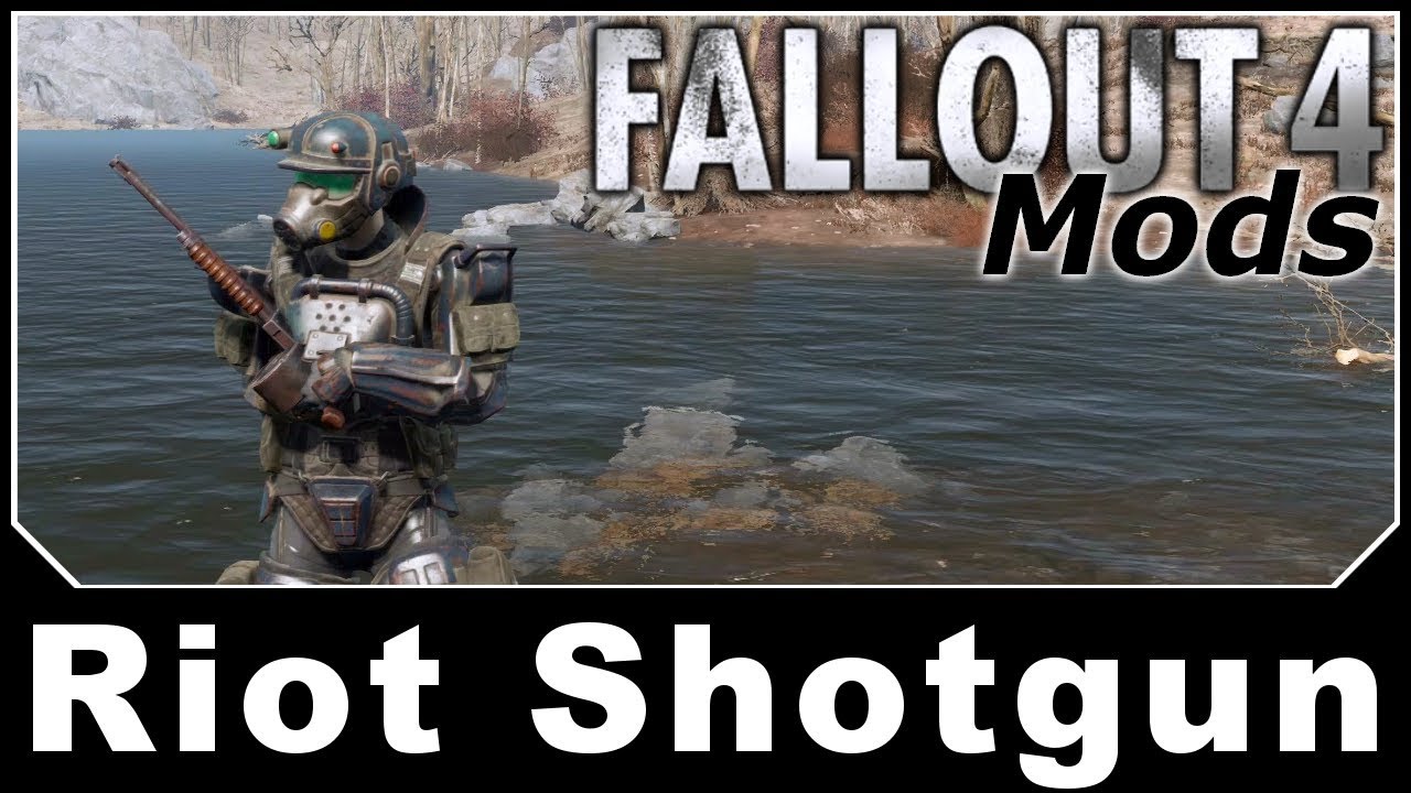 Fallout 4 Mods - Riot Shotgun - YouTube