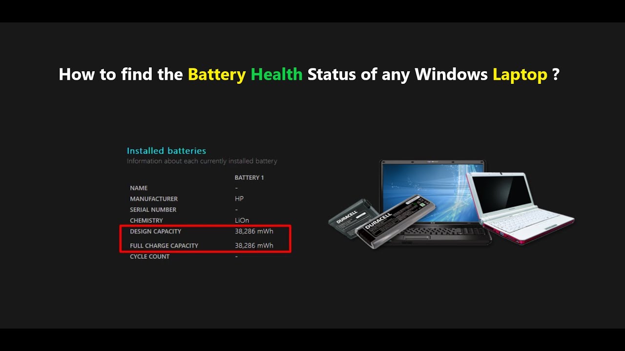 How to find the Battery Health Status of any Windows Laptop ? - YouTube