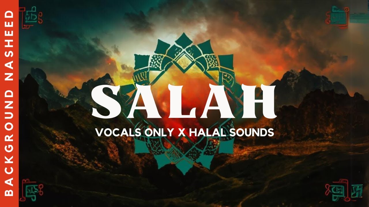 Salah — Background Nasheed | Halal Sounds - YouTube