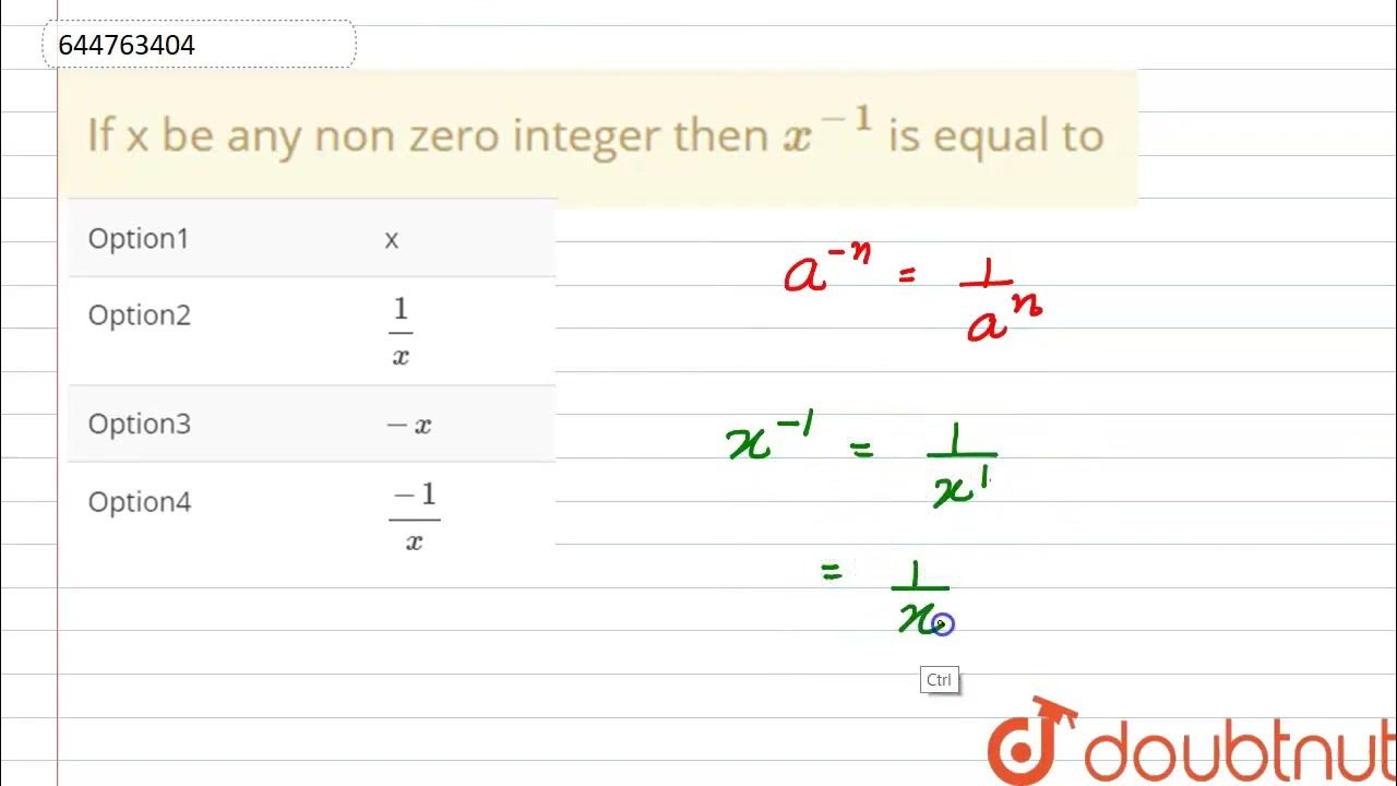 If x be any non zero integer then x^(-1) is equal to | CLASS 8 | EXPONENTS AND POWERS | MATHS ...