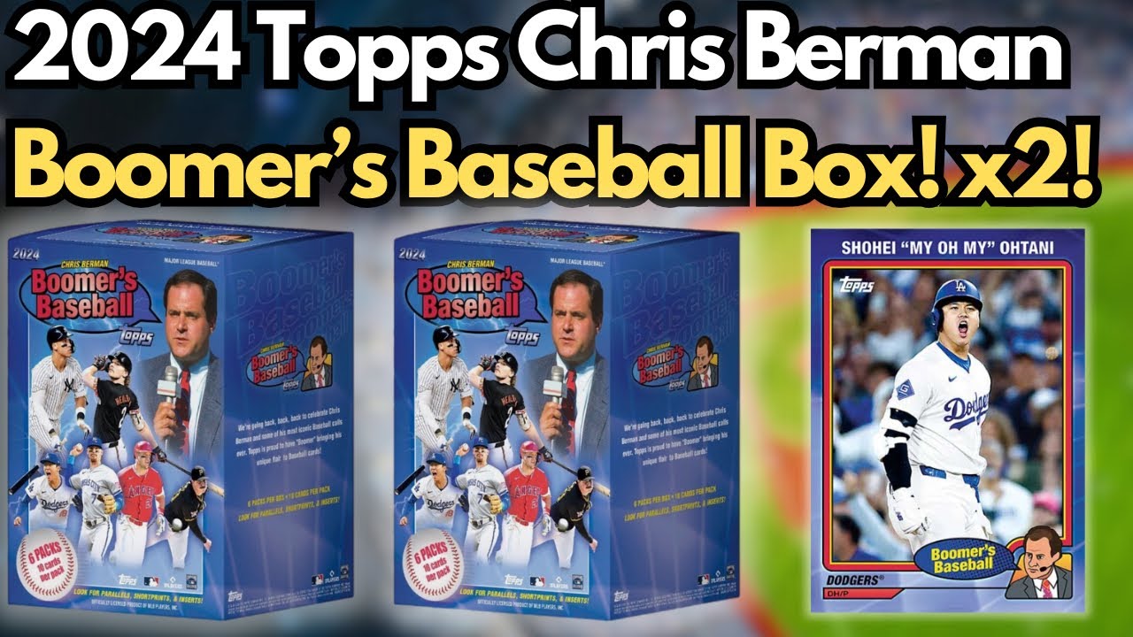 Underrated Product! 2024 Topps x Chris Berman: Boomer's Baseball Hobby ...