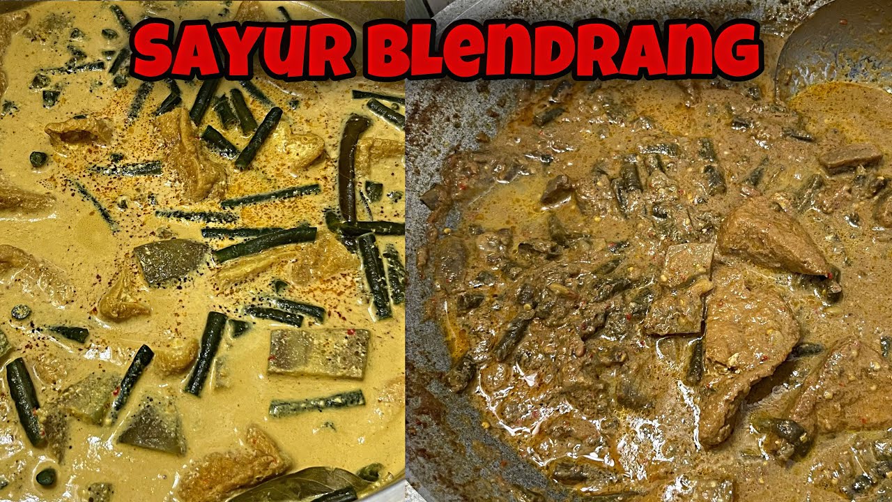 SAYUR LODEH SIAPANYA SAYUR BLENDRANG⁉️ - YouTube