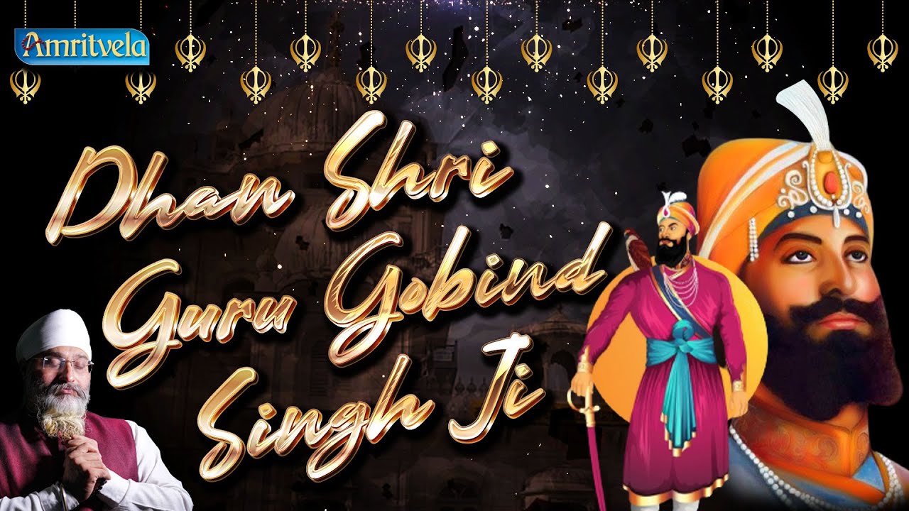 DHAN SHRI GURU GOBIND SINGH JI - AMRITVELA LIVE KIRTAN DARBAR - 9th ...