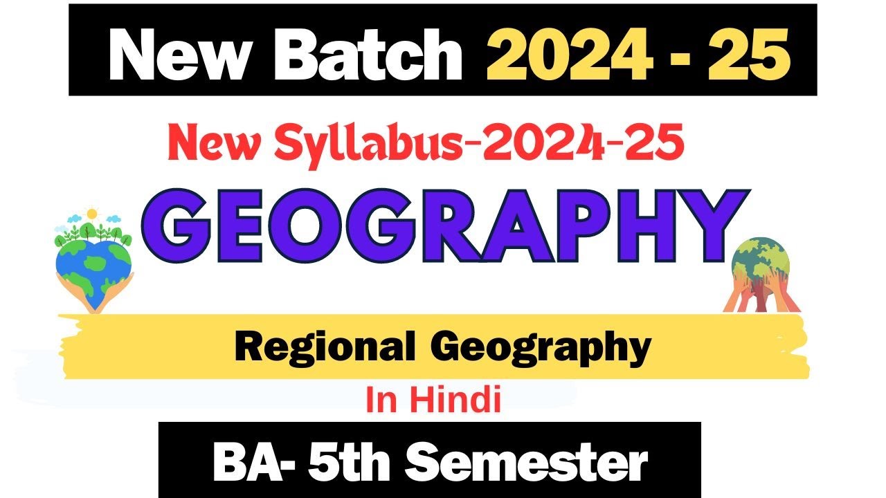 New Syllabus 2024-25 || BA 5th semester Geography new syllabus 2024-25 ...